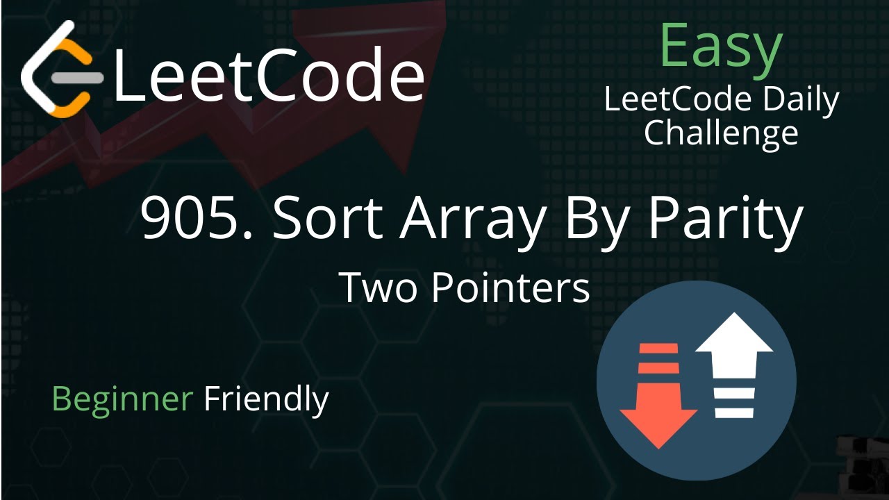 905. Sort Array By Parity - Two Pointer - JavaScript