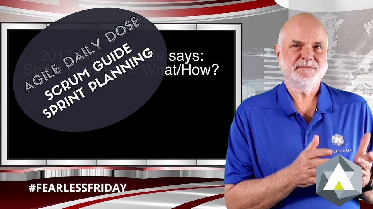 Agile Daily Dose: Sprint Planning in the 2020 Scrum Guide