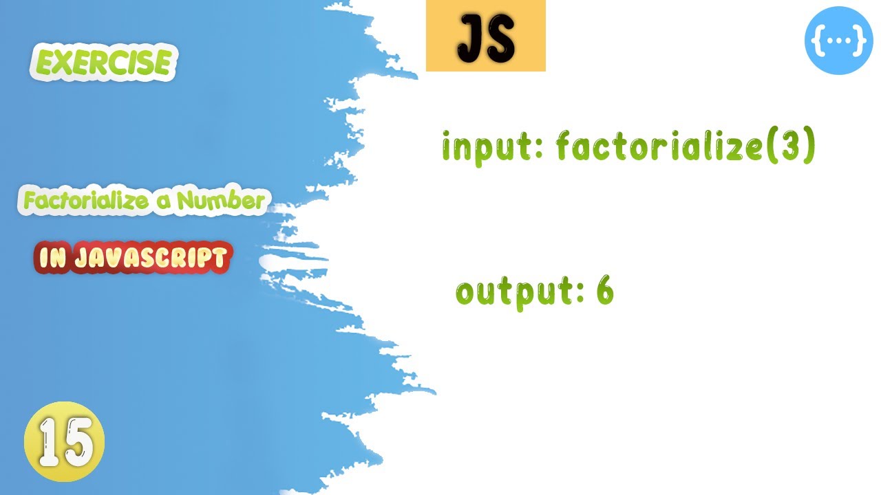 Factorialize a Number in JavaScript | practise code