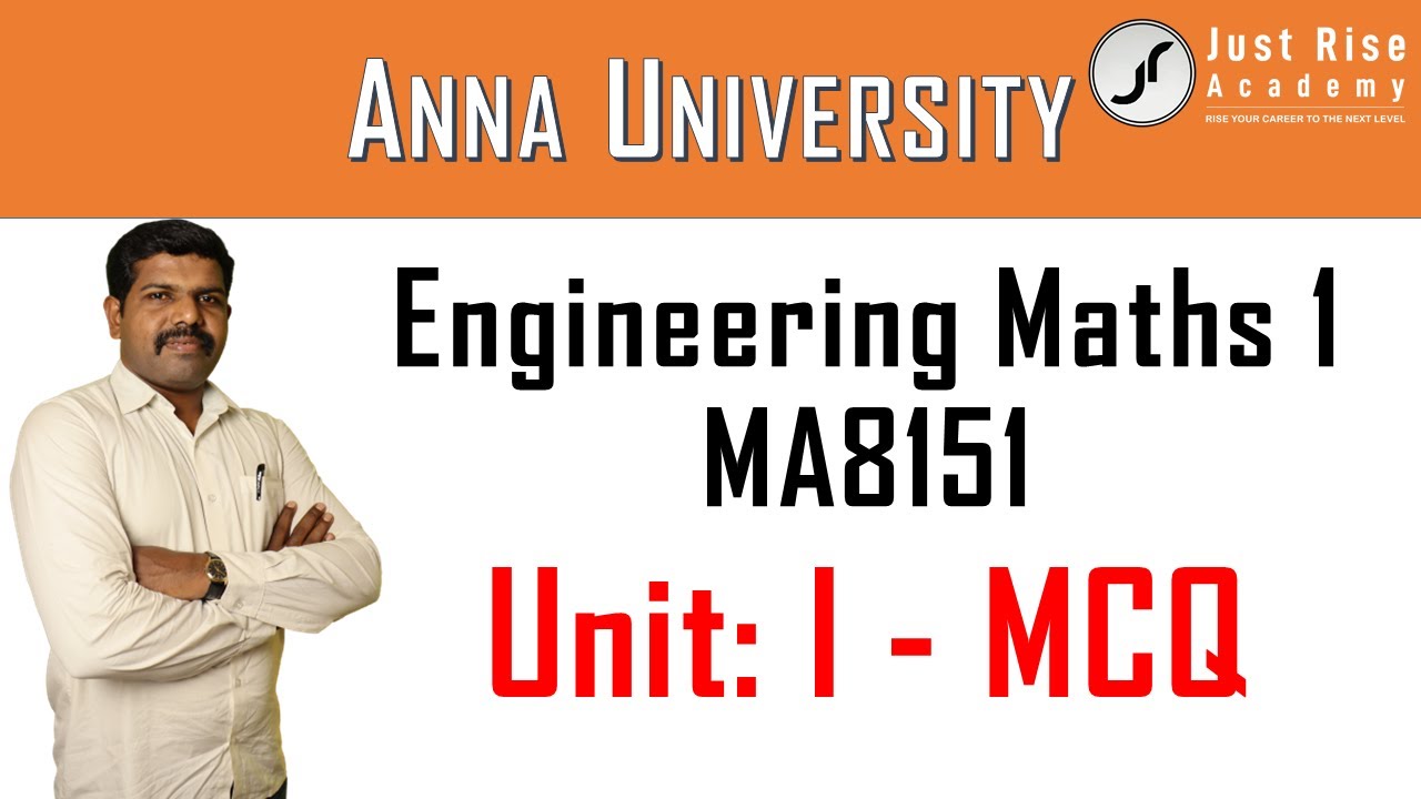 MCQ - Unit 1 -  Differential Calculus | MA8151 | Engineering Maths | Just Rise Academy
