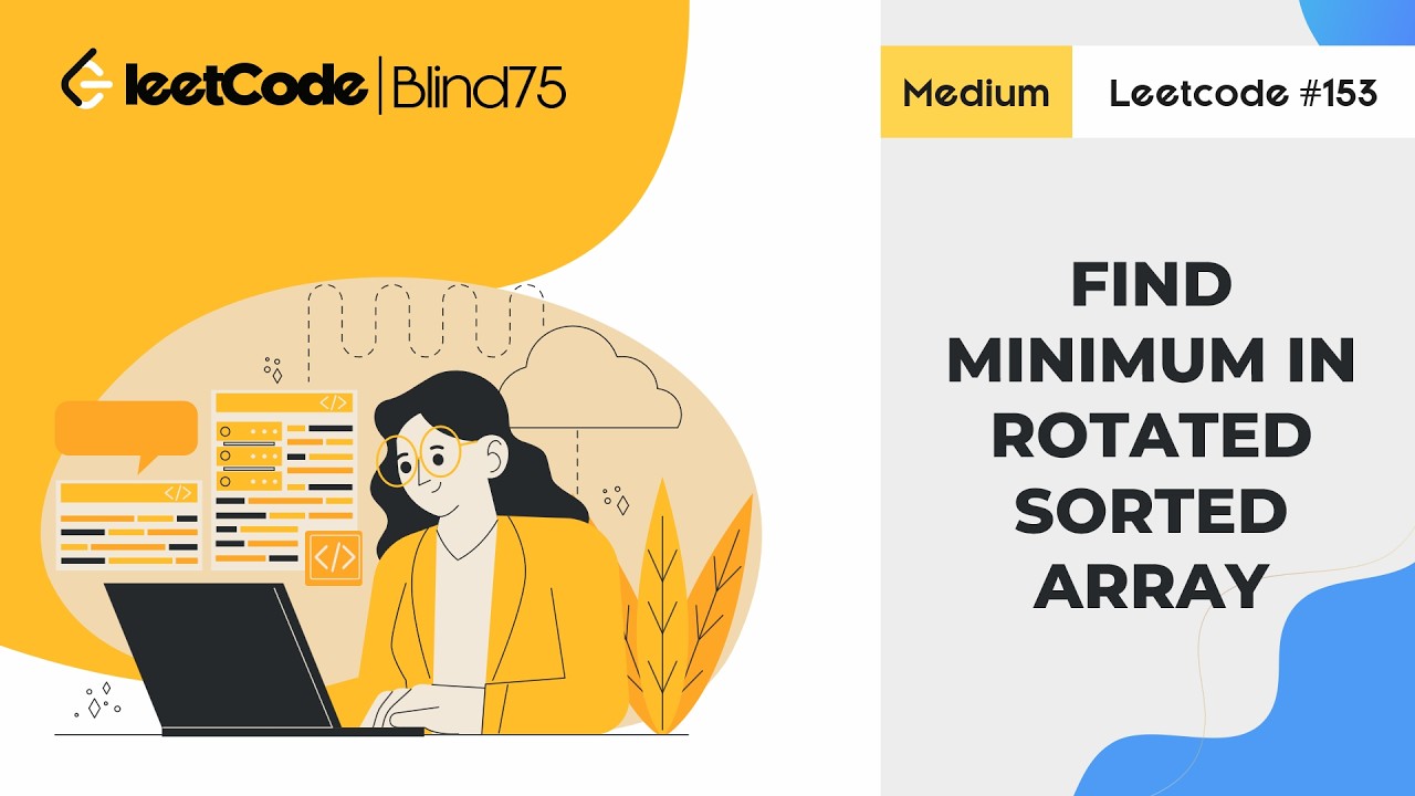 LeetCode 153: Find Minimum in Rotated Sorted Array | Binary Search Explained Visually (Blind 75)