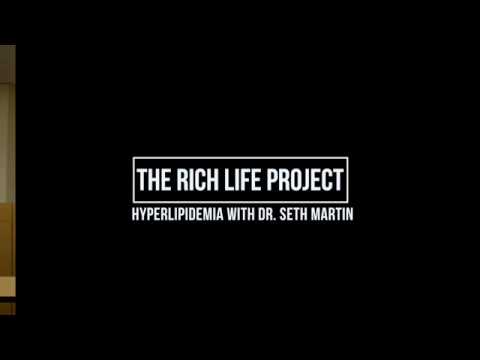Hyperlipidemia - Dr. Seth Martin