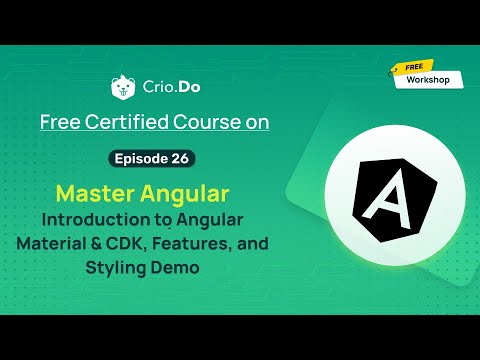 Mastering Angular Material & CDK: Features, Styling, Components & Google Material Icons