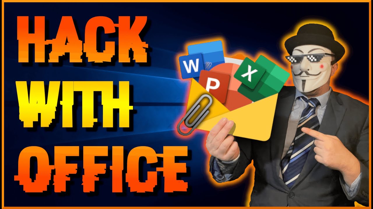 Making Malicious Microsoft Office Files For Hacking