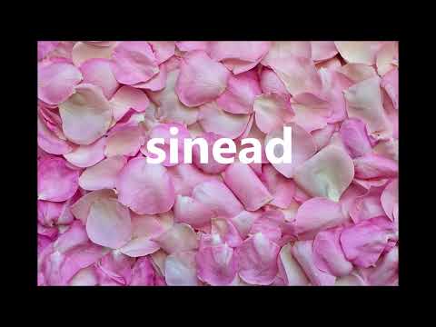 How to pronounce Sinead?