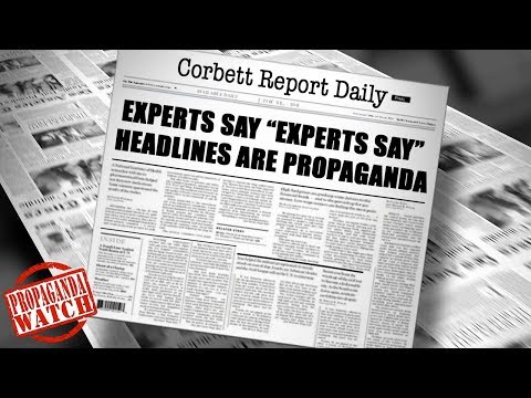 Experts Say “Experts Say” Headlines are Propaganda – #PropagandaWatch ...