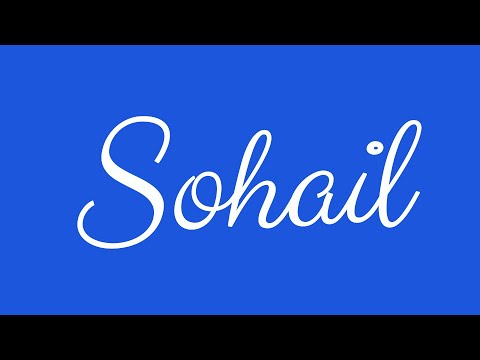 Learn how to Sign the Name Sohail Stylishly in Cursive Writing