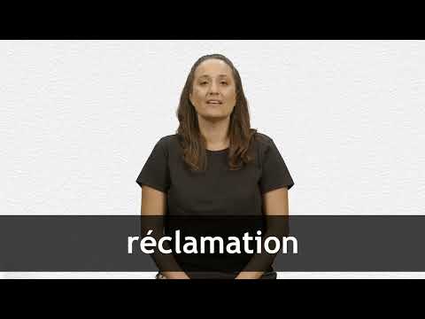 English Translation of “RÉCLAMATION” | Collins French-English Dictionary