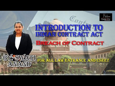 Breach of Contract of indian contract act in hindi | Swati Anand