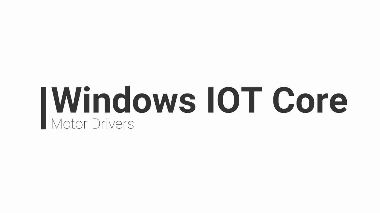 Windows IOT Motor Drivers for Raspberry Pi