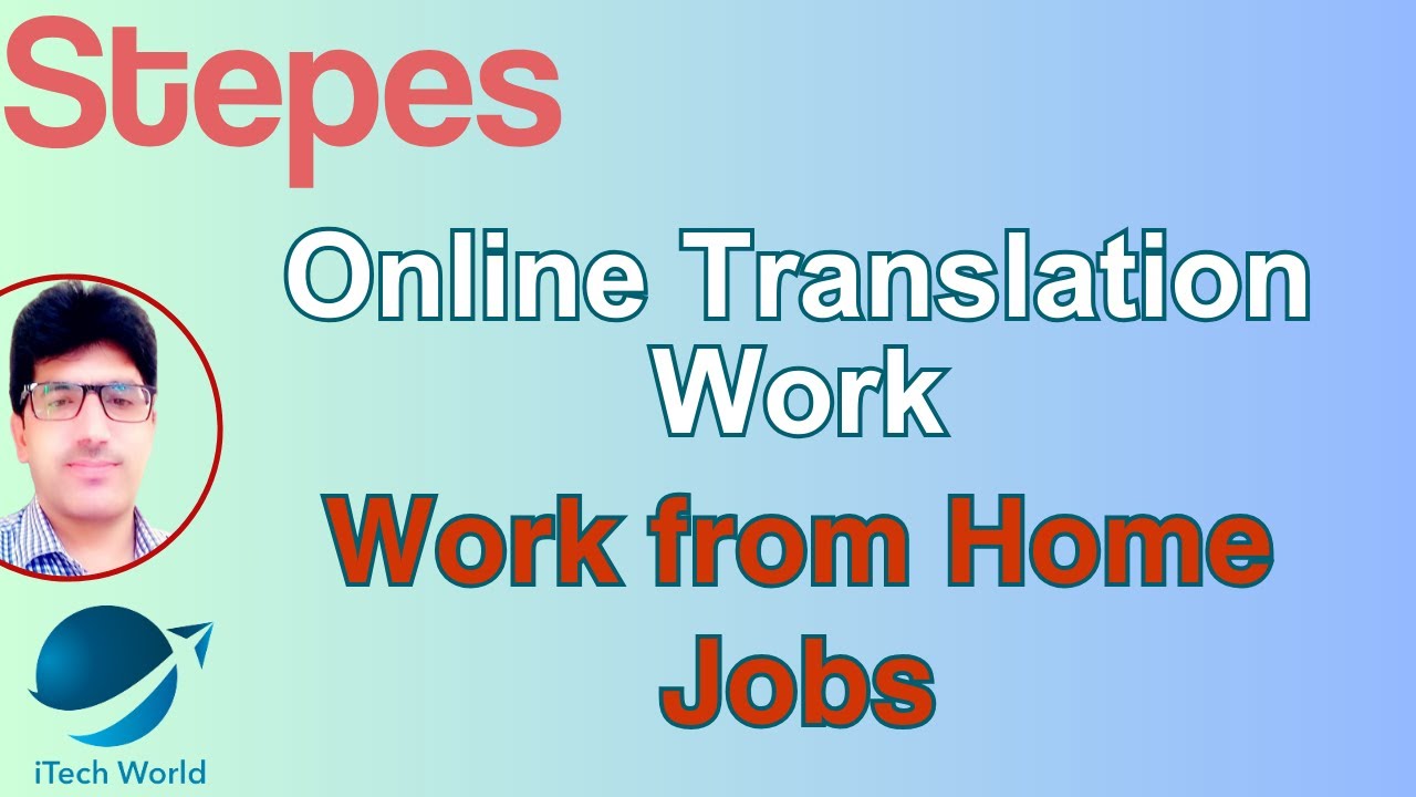 Stepes Professional Translation Services Earn Money Online as a Translator | Online Earning
