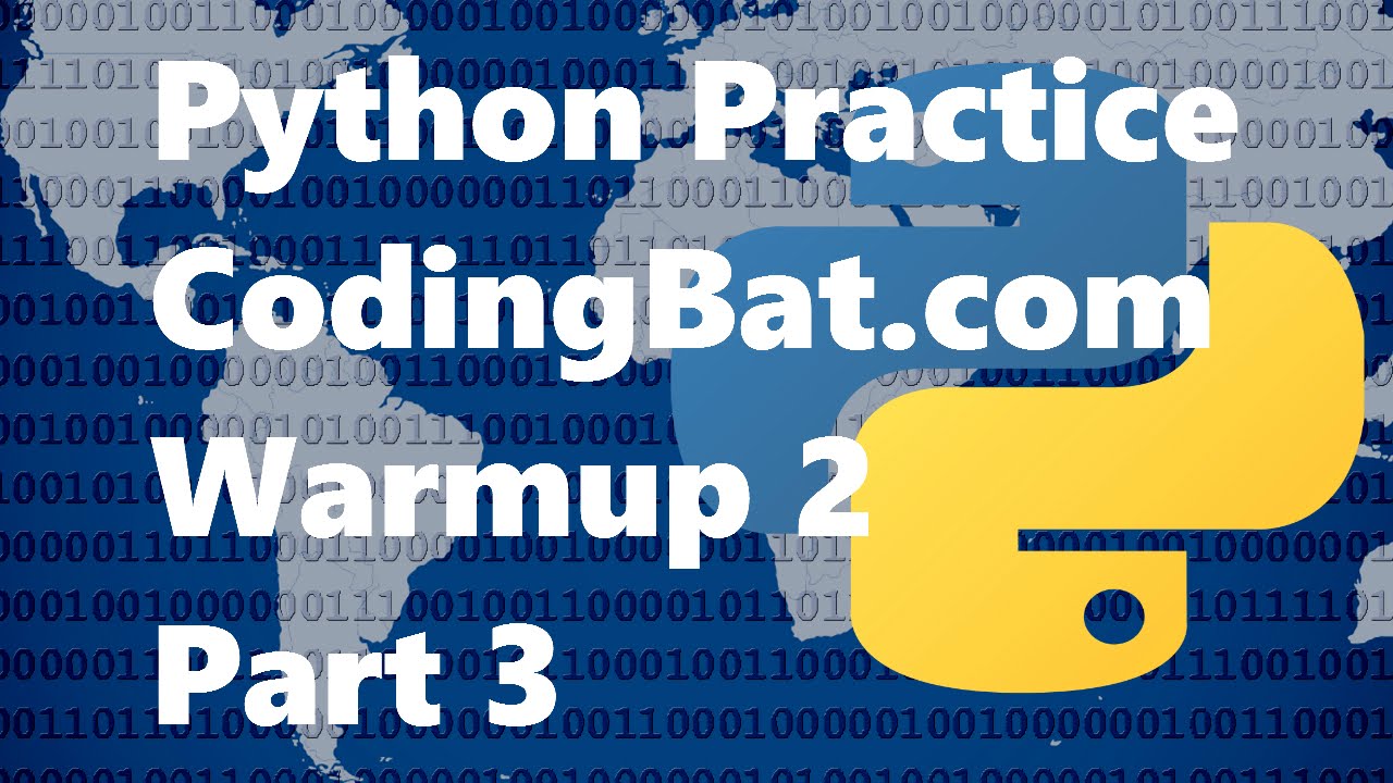 Python 3 Practice Codingbat Warmup 2 Part 3