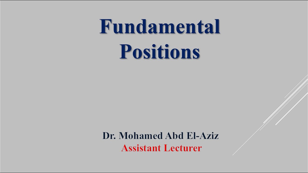 Fundamental Positions