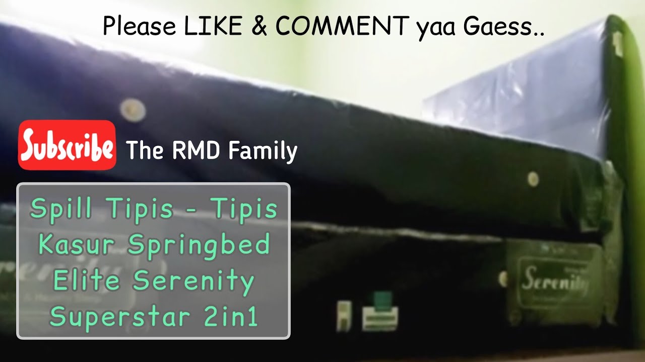 Spill Springbed Elite Serenity Superstar 2in1 #springbed2in1 #kasursorong #subscribe #TheRMDFamily