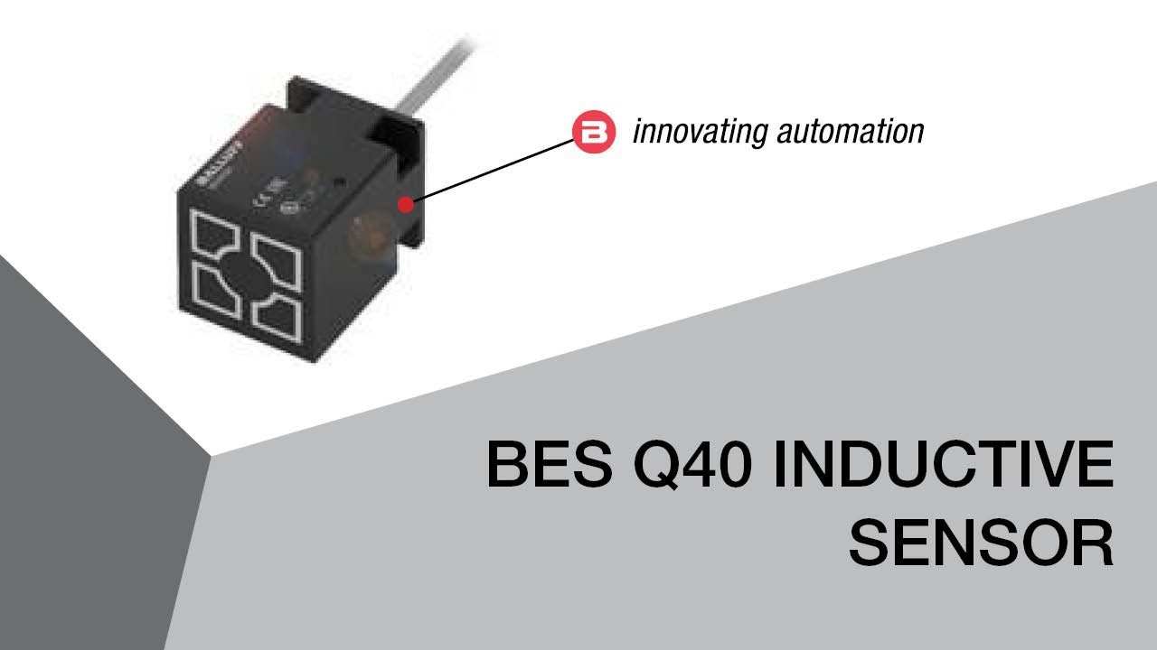 BES Q40 Inductive Sensor
