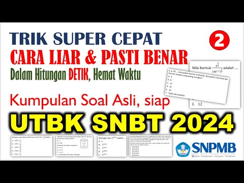 TRIK CEPAT & CARA NEMBAK JAWABAN SOAL UTBK 2024
