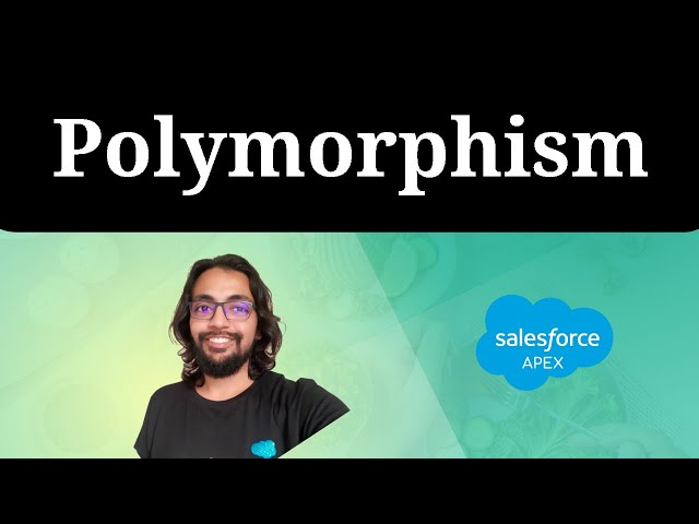 Understanding Polymorphism in Apex Programming: A Comprehensive Guide | Galaxy.ai