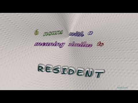 resident - 8 nouns having the meaning of resident (sentence examples)