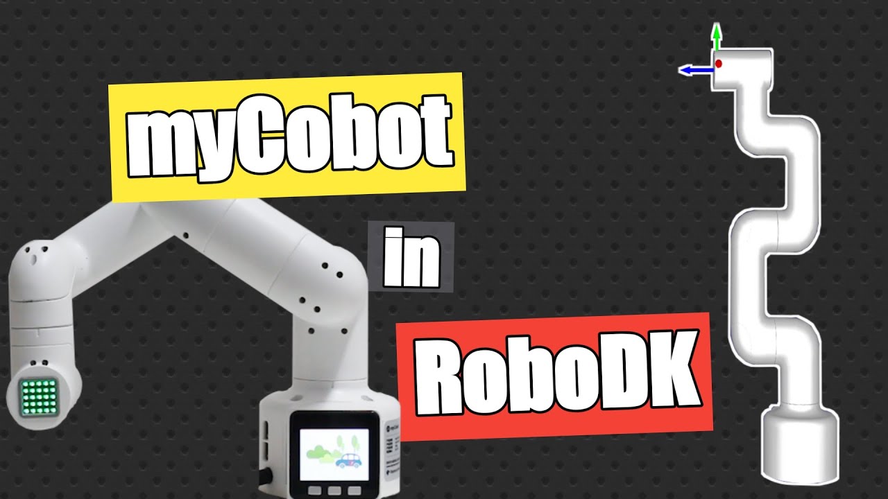 Model myCobot-Pi in RoboDK | Tutorial