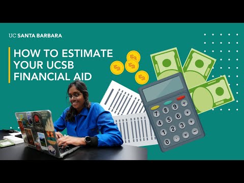 How to Estimate Your UCSB Financial Aid