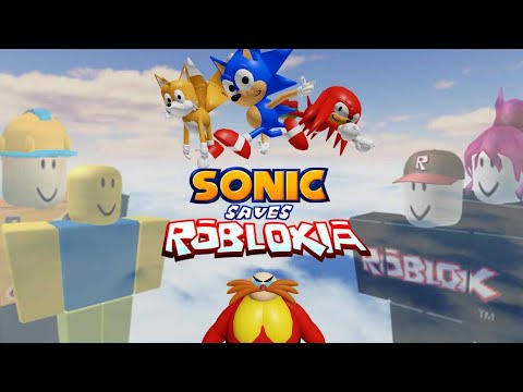 SonicSavesRobloxia Trailer