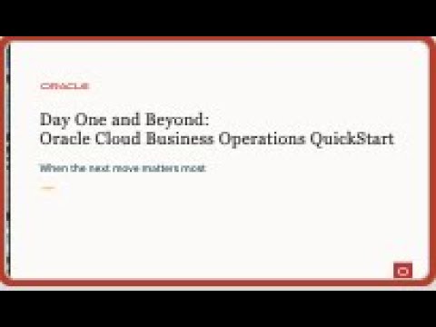 Day One and Beyond - Season 4 - OCI Business Operations Quickstart