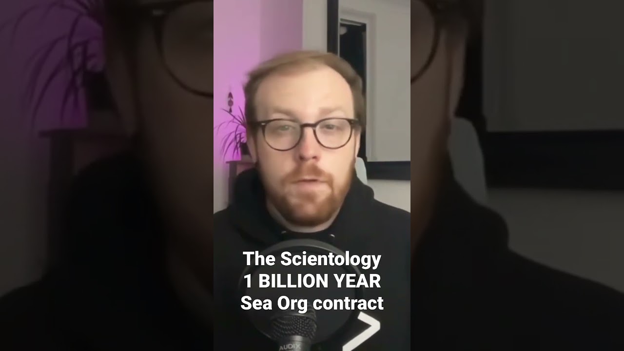 The Scientology 1 BILLION YEAR contract