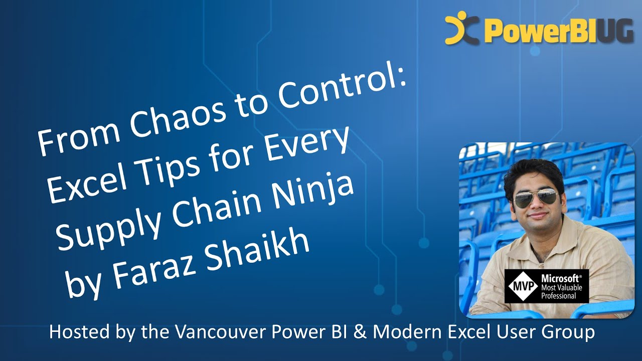 From Chaos to Control: Excel Tips for Every Supply Chain Ninja | Faraz Shaik