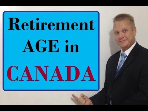 Retirement Age in Canada - Why Are They Increasing It?