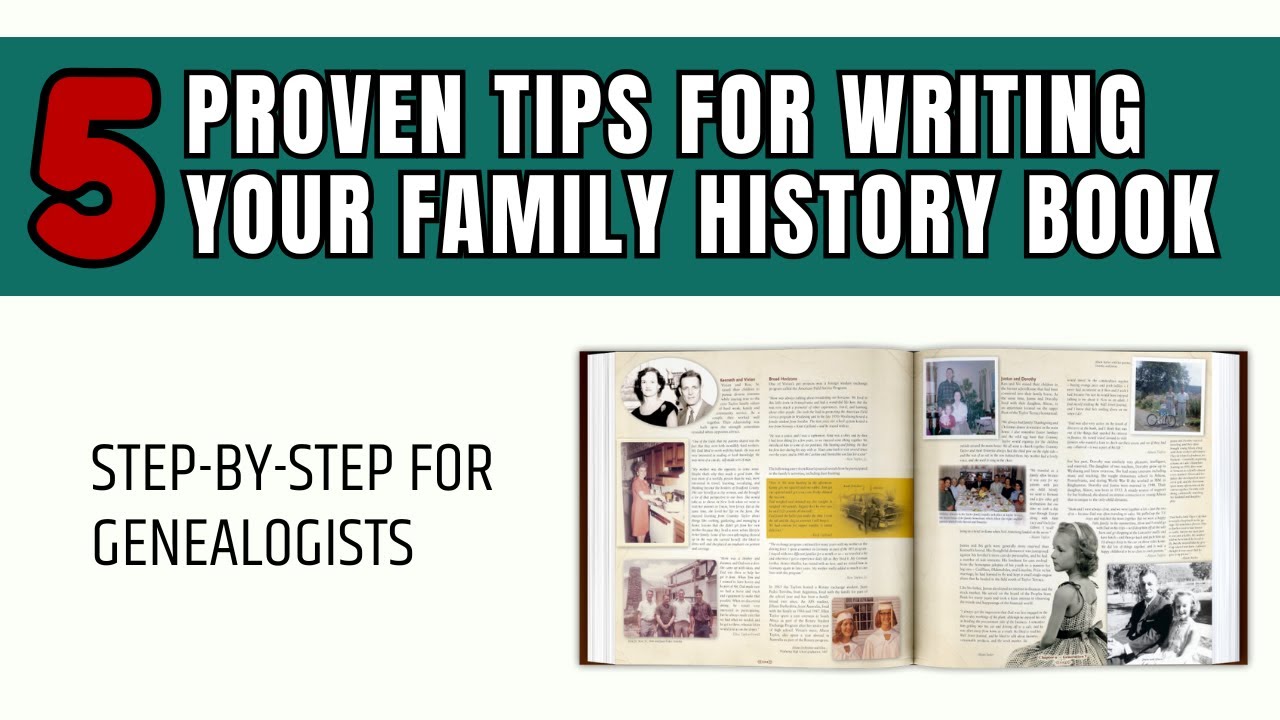 5 Proven Tips for Writing Your Family History Book | A Step-by-Step Guide for Genealogists