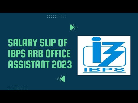 Latest Salary Slip of IBPS RRB office Assistant 2023