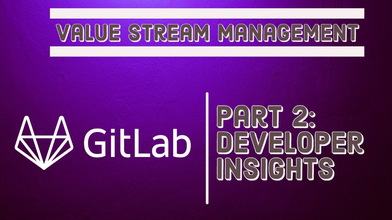 VSM - Developer Insights