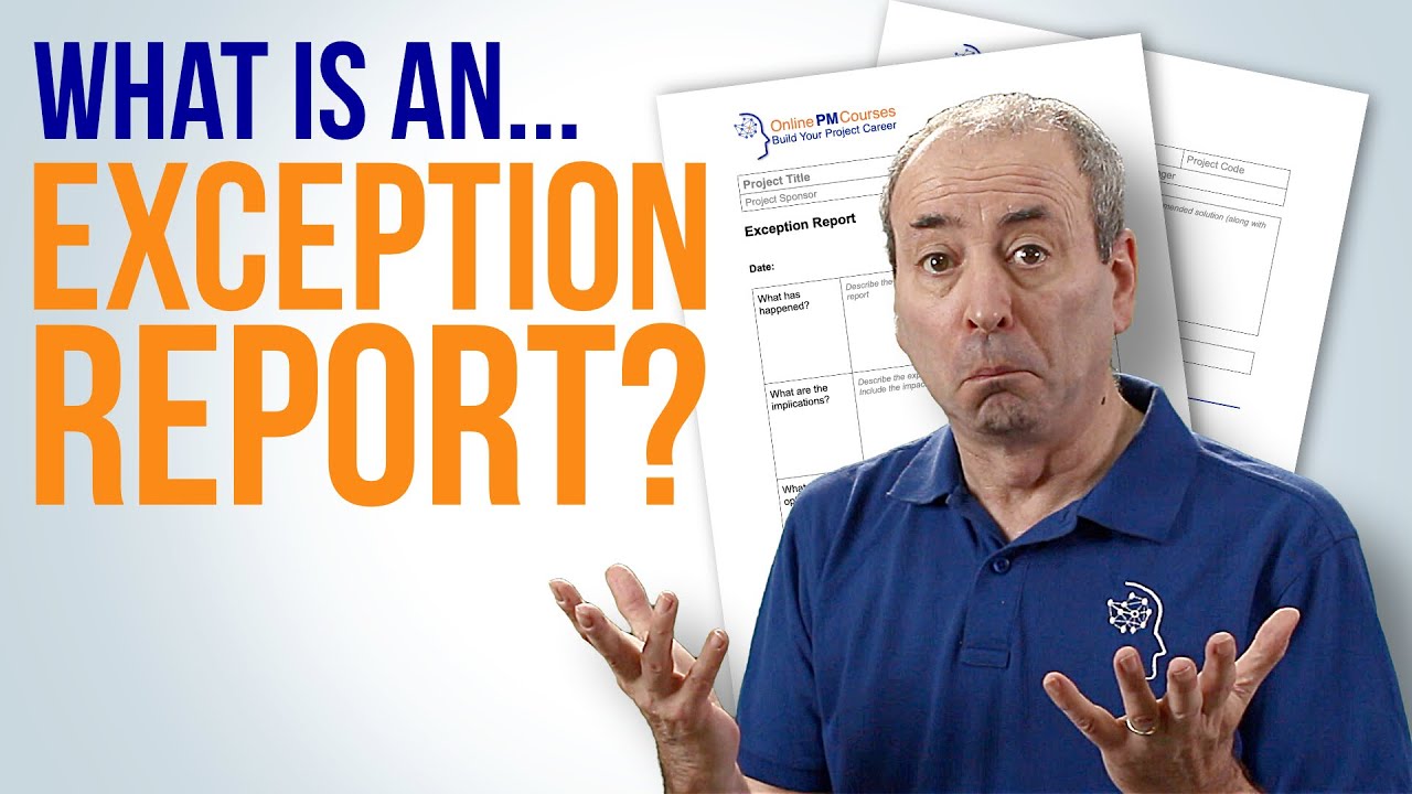 What is an Exception Report? ...and How to Prepare One. And what's an Exception?