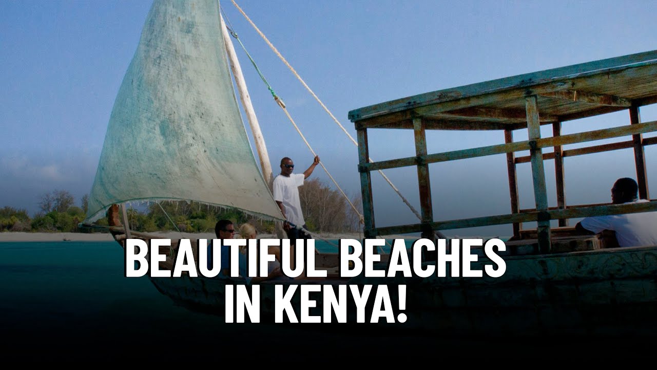 Discover Kenya's Hidden Gems: Top 5 Stunning Beaches You Can't Miss! - Travel Video