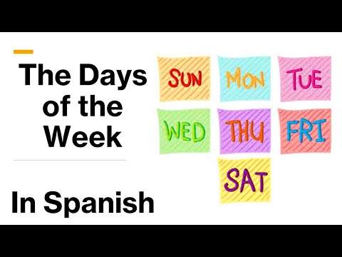 How to Say the Days of the Week In Spanish: For Beginners!