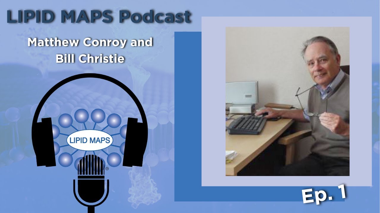 Episode 1 - LIPID MAPS® - What is a lipid?