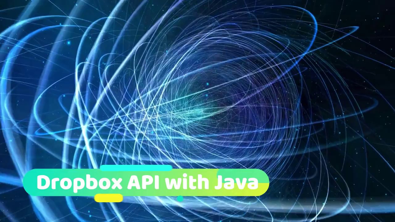 Full Dropbox API with Java ( Desktop + Android ) - Tutorial 1