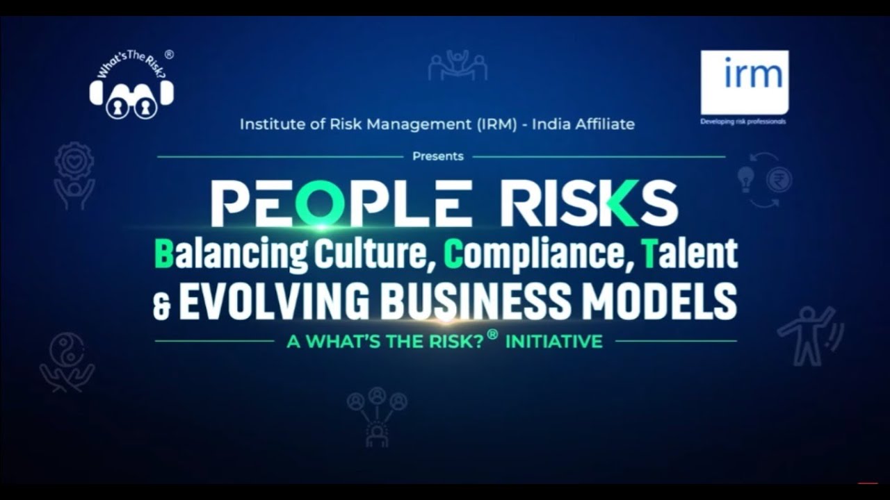 IRM India Affiliate's What's the Risk?®️ - People Risk Management