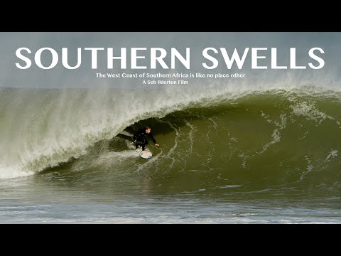 The Southern Swells| A film in Africa by Seb Ilderton