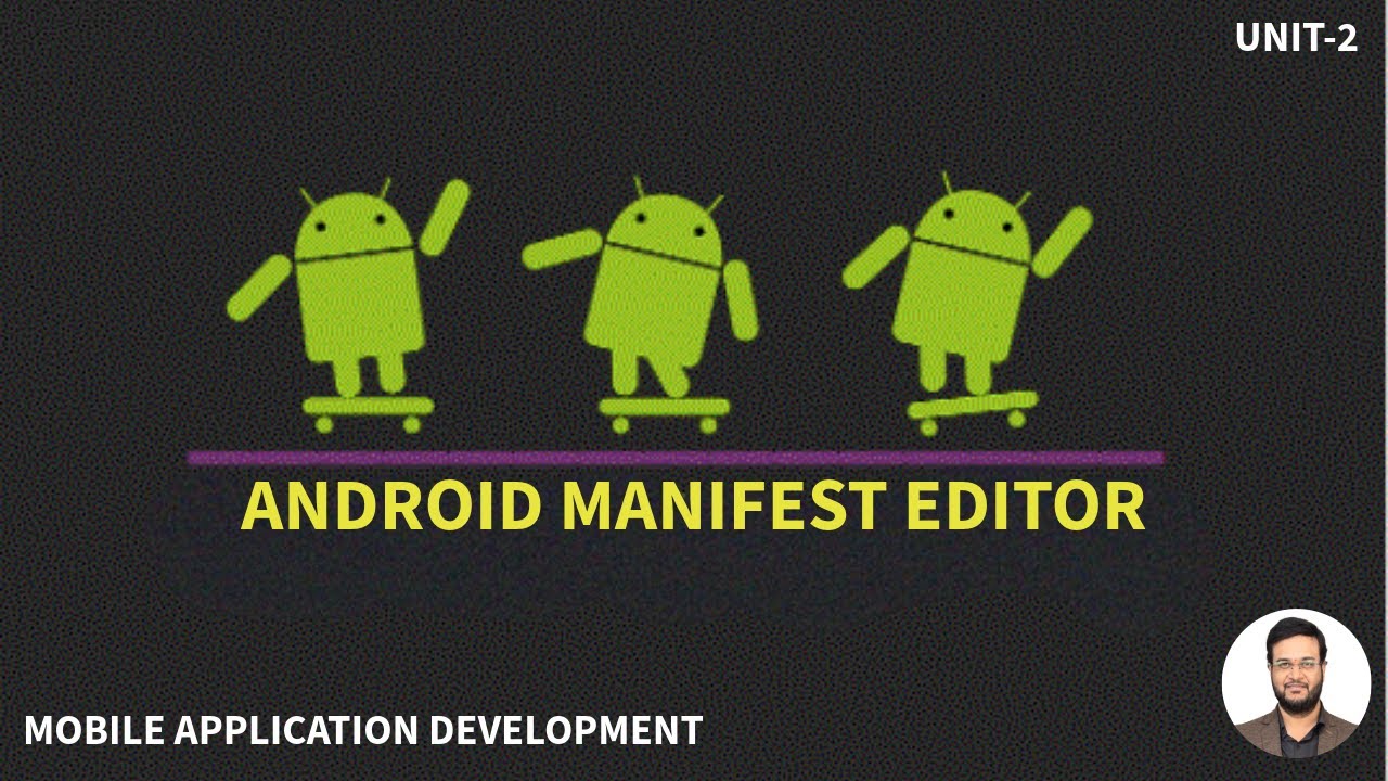 Using Manifest Editor || manifest editor || Mobile Application Development || MAD