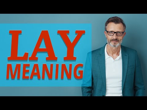 Lay | Meaning of lay