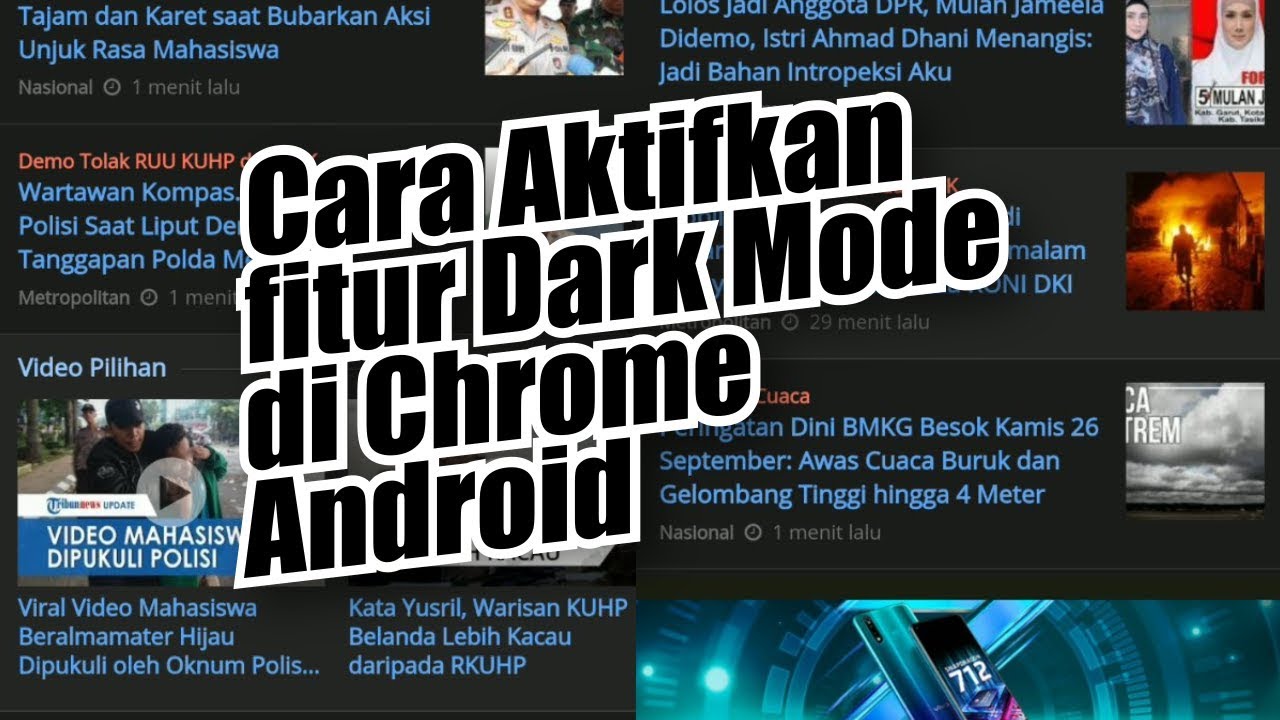 Cara Aktifkan Dark Mode pada Chrome Android - Tribun Video