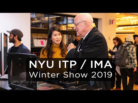 NYU ITP / IMA Winter Show 2019