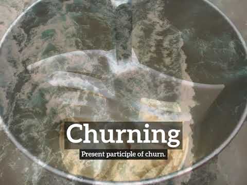 How to Say Churning in English? | What is Churning? | How Does Churning Look?