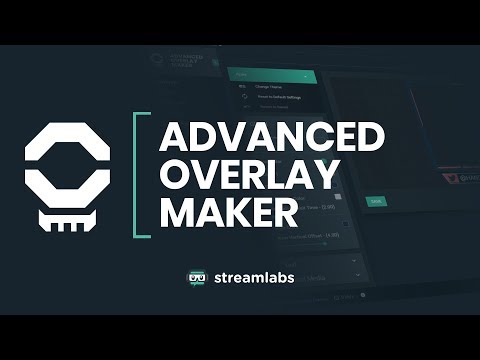 Advanced Overlay Maker by Nerd Or Die | Streamlabs App Store