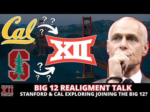 Stanford & Cal Exploring Move To Big 12? | Big 12 Expansion Rumors (College Football)
