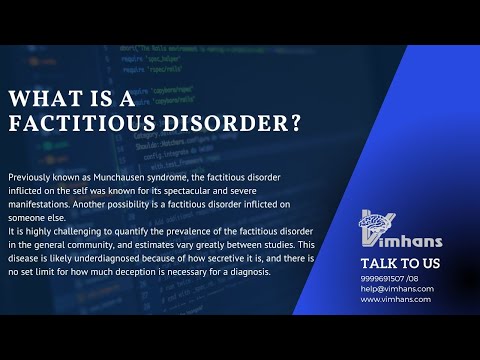 What is a Factitious Disorder?