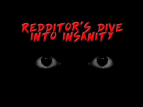 Redditor Documents Their Dive Into Insanity