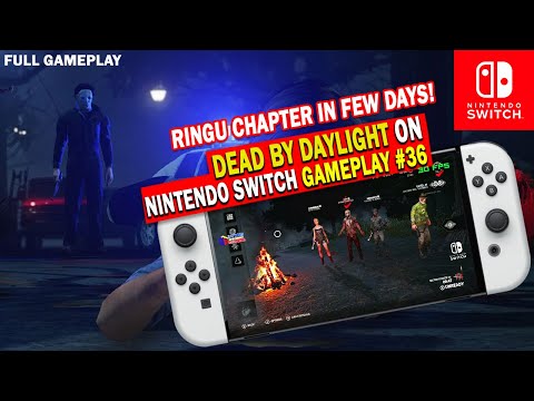DEAD BY DAYLIGHT BEST CROSSPLAY GAME ON NINTENDO SWITCH FULL Gameplay #36 - NO COMMENTARY