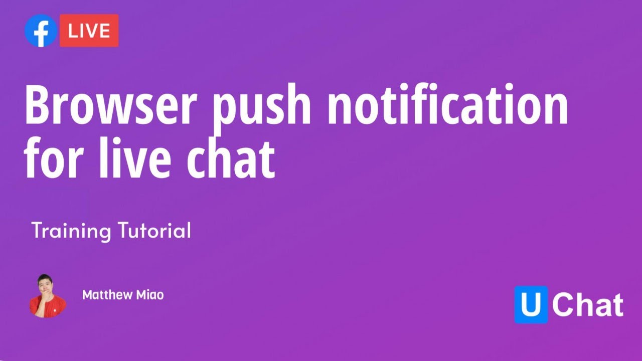 Browser push notification for live chat